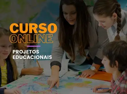 Curso Online Projetos Educacionais - Educamundo
